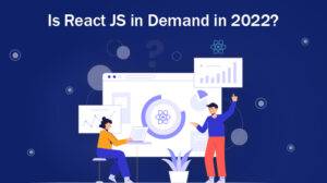What Makes ReactJS Important For Web Development?